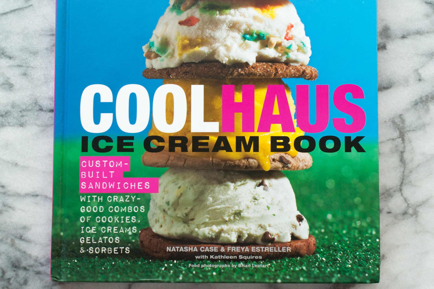 CoolHaus Ice Cream Book by Natasha Case & Freya Estreller | The Kitchn