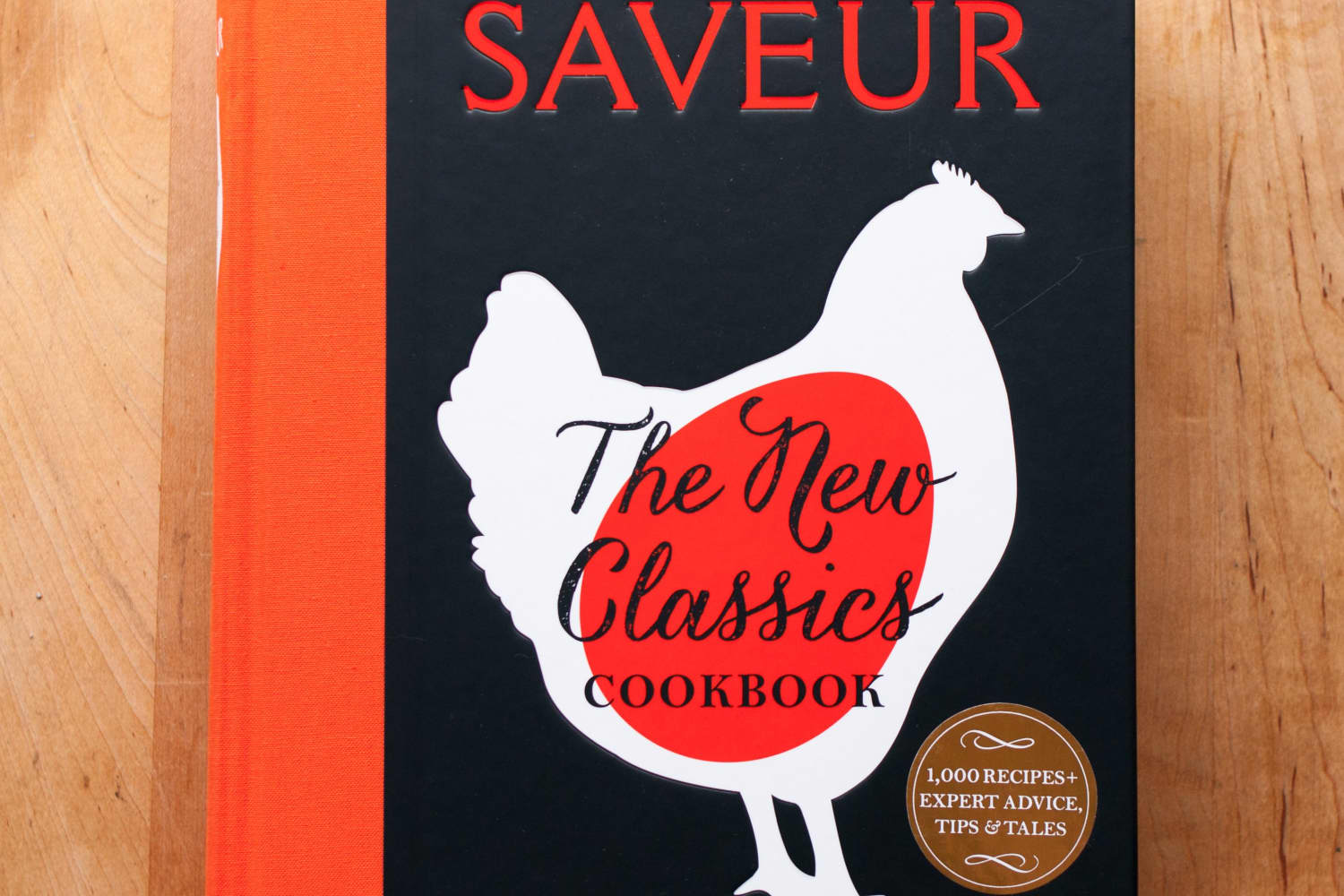 Saveur’s New Cookbook Will Forever Change Your Definition of “Classic ...