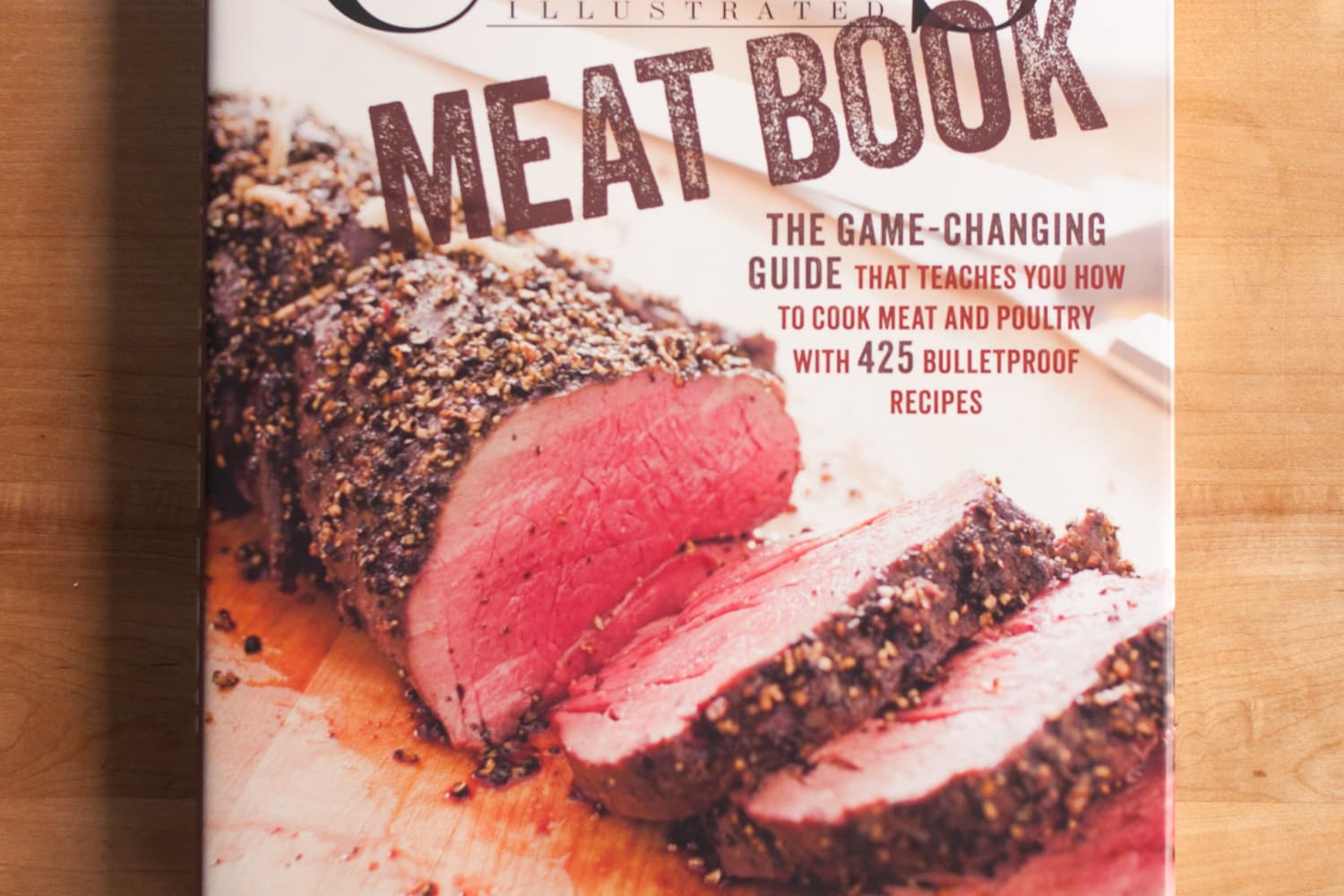This Cookbook from Cook’s Illustrated Will Turn You Into a Meat-Cooking ...
