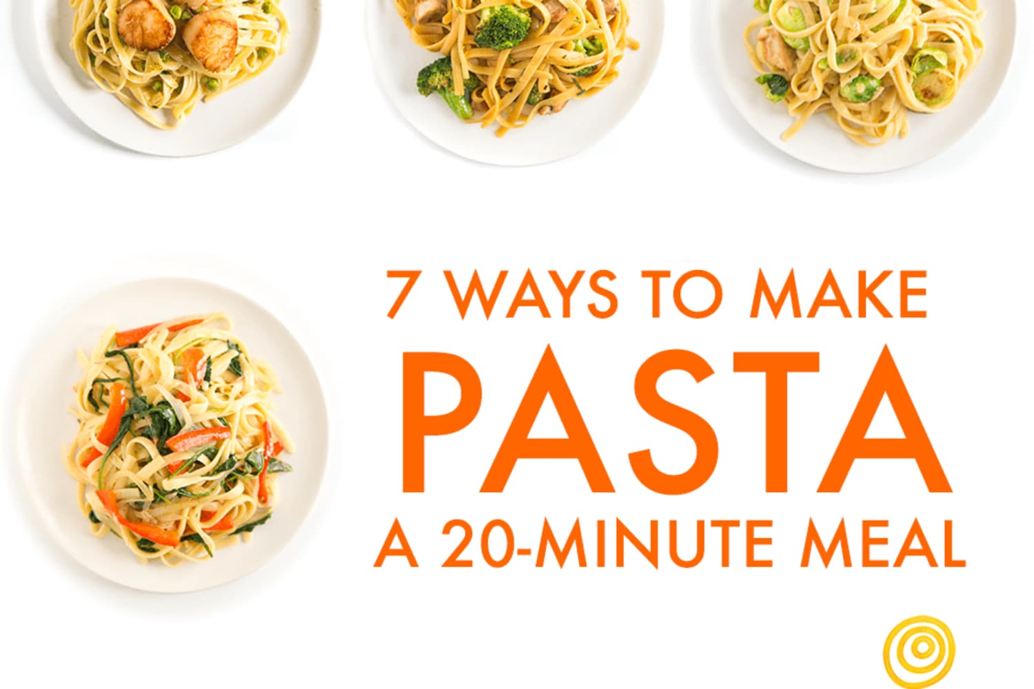 Your Template for a Quick Pasta Dinner, 7 Delicious Ways | The Kitchn