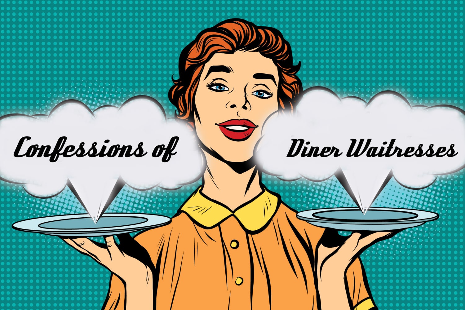 Confessions of Diner Waitresses: 4 Real-Life Servers Dish | The Kitchn