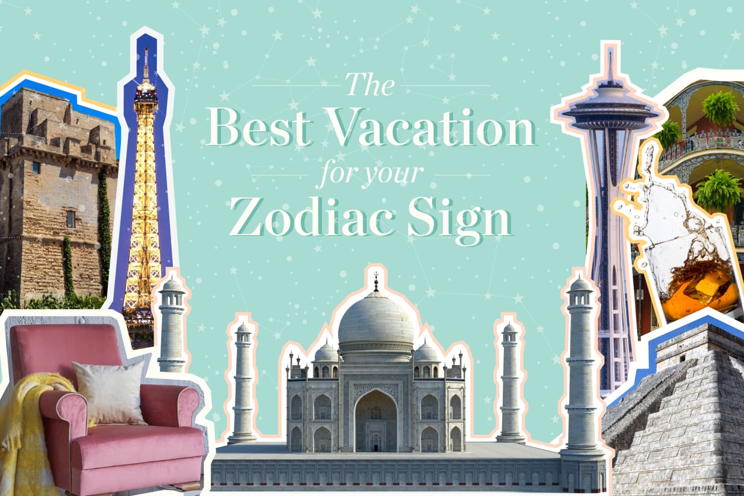 Best Vacation Travel Destinations By Zodiac Sign | The Kitchn