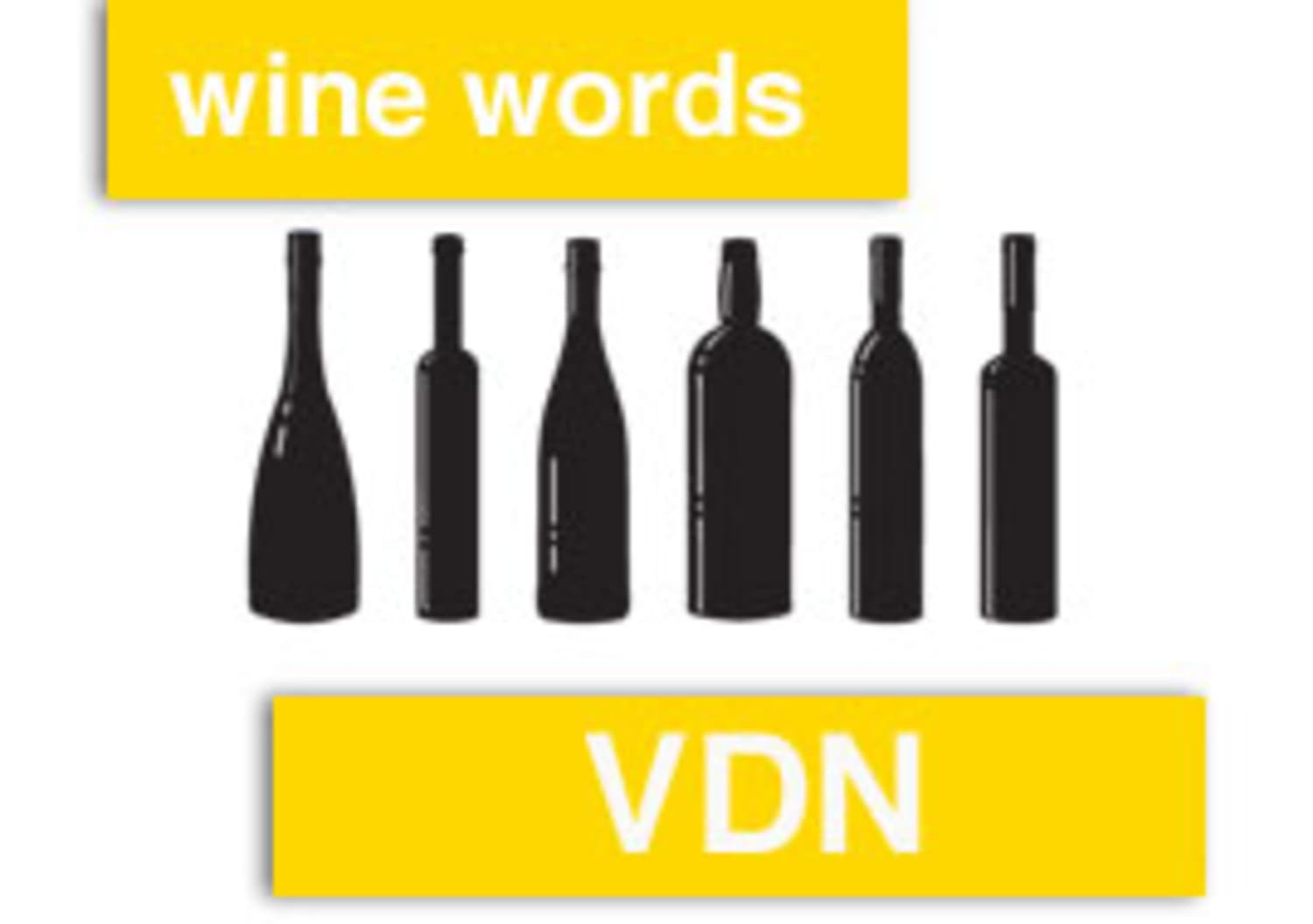 Wine Words: VDN | Kitchn