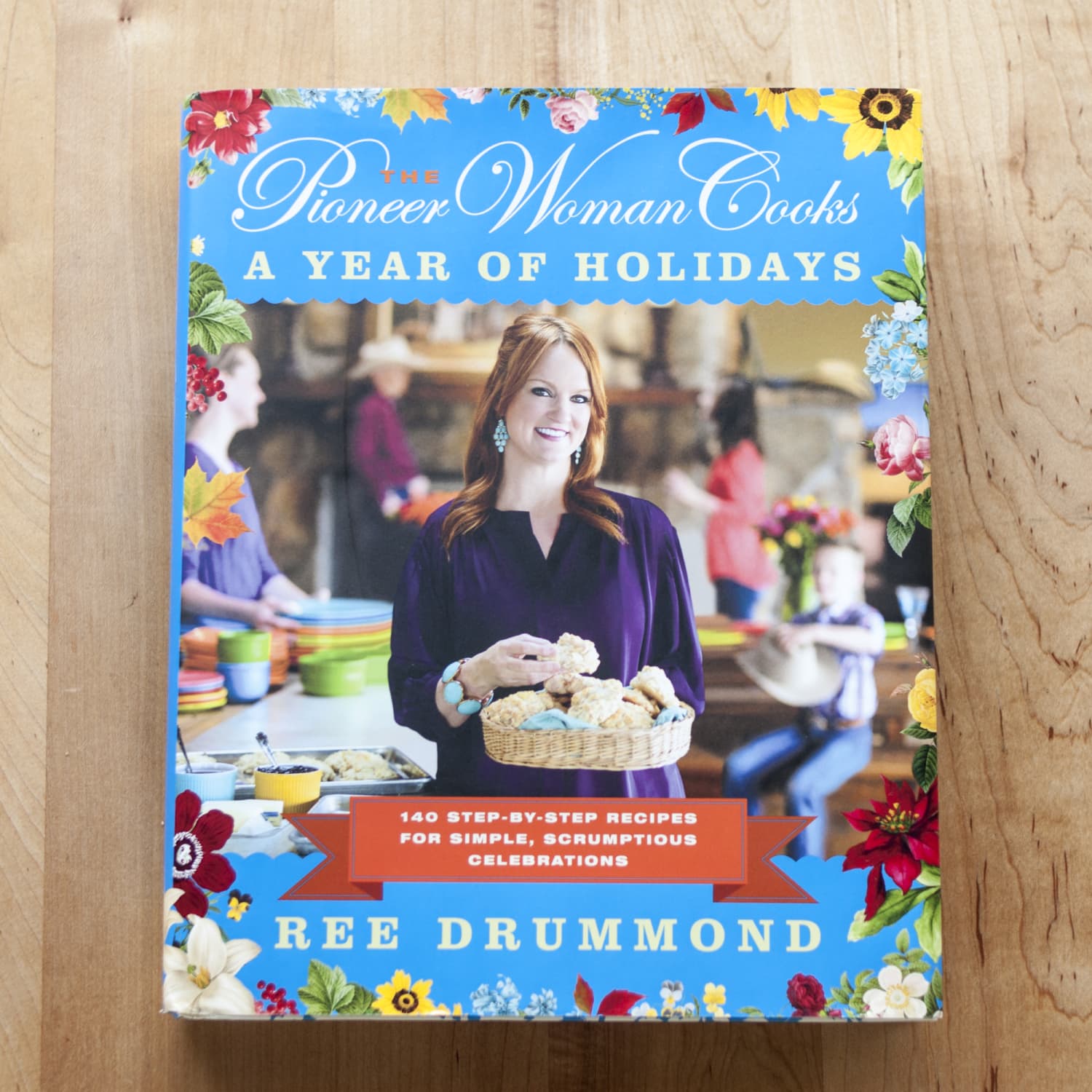 The Pioneer Woman Cooks a Year of Holidays by Ree Drummond | Kitchn