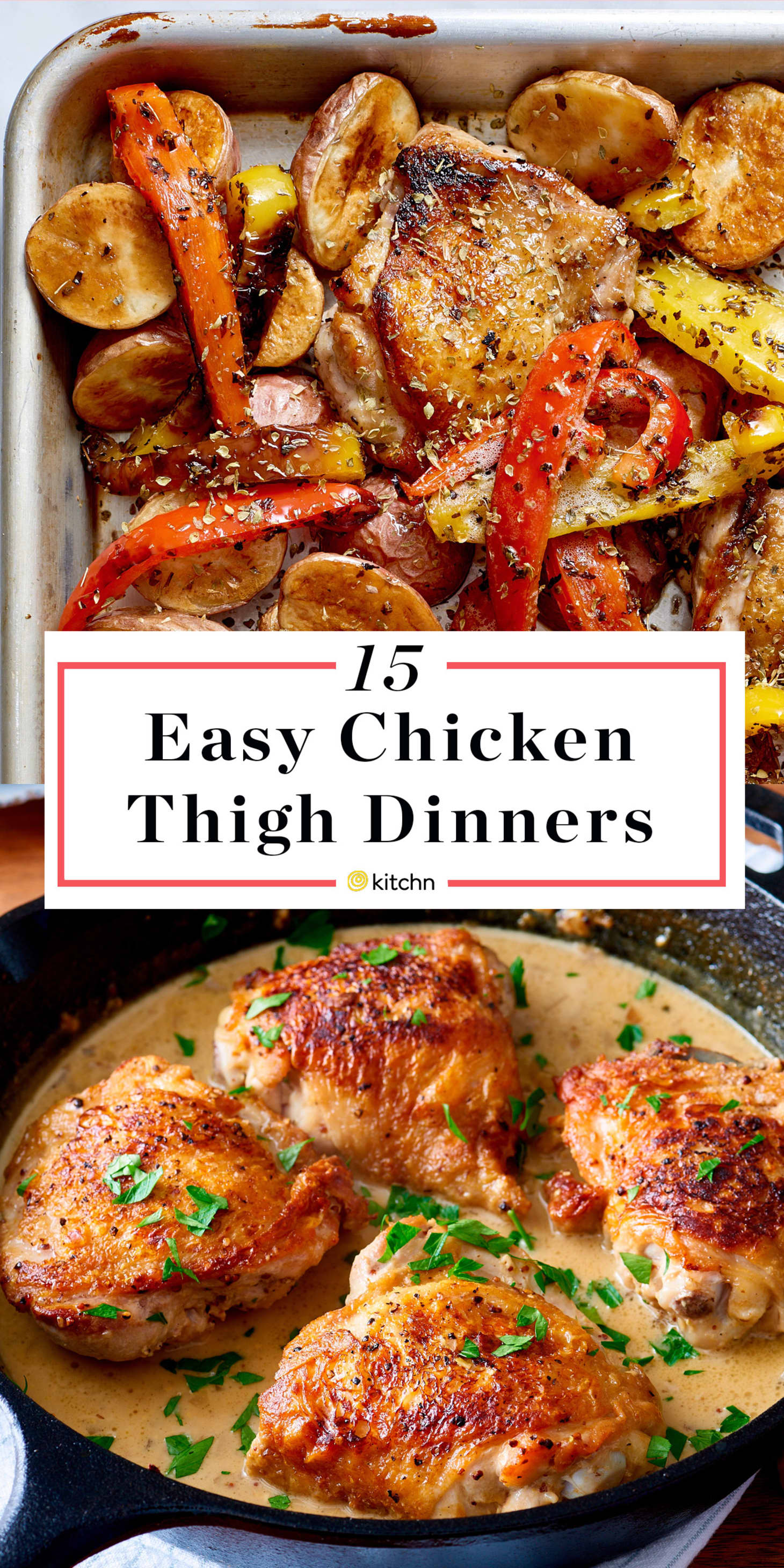 Easy Chicken Thigh Recipes For Busy Weeknights Kitchn Easy Chicken Thigh Recipes For Busy Weeknights Kitchn