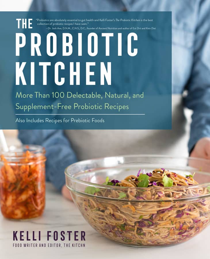 How Probiotic Foods Became Part of My Self-Care Routine | The Kitchn