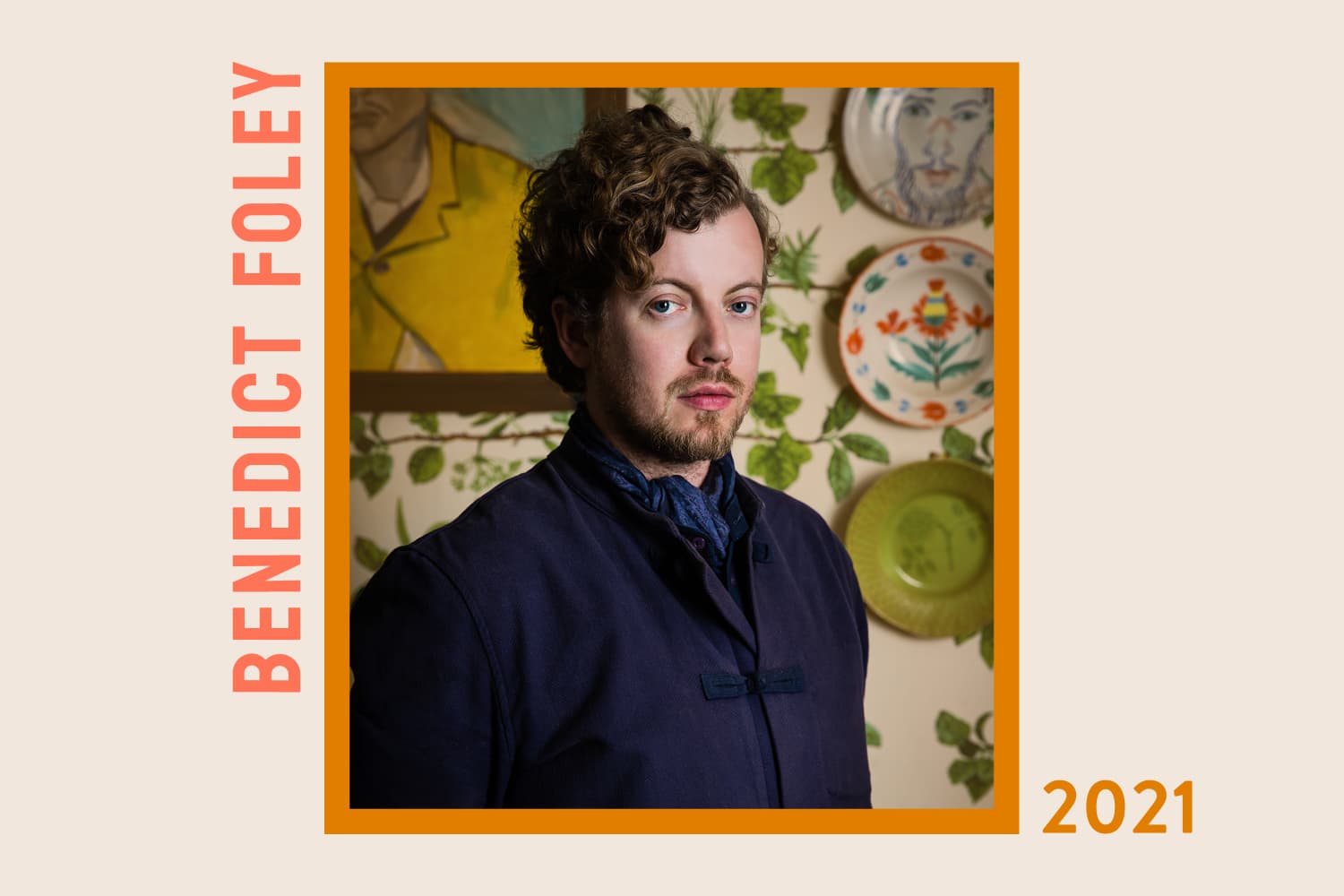 Design Changemakers 2021: Benedict Foley Has an Eye for Art and Design ...