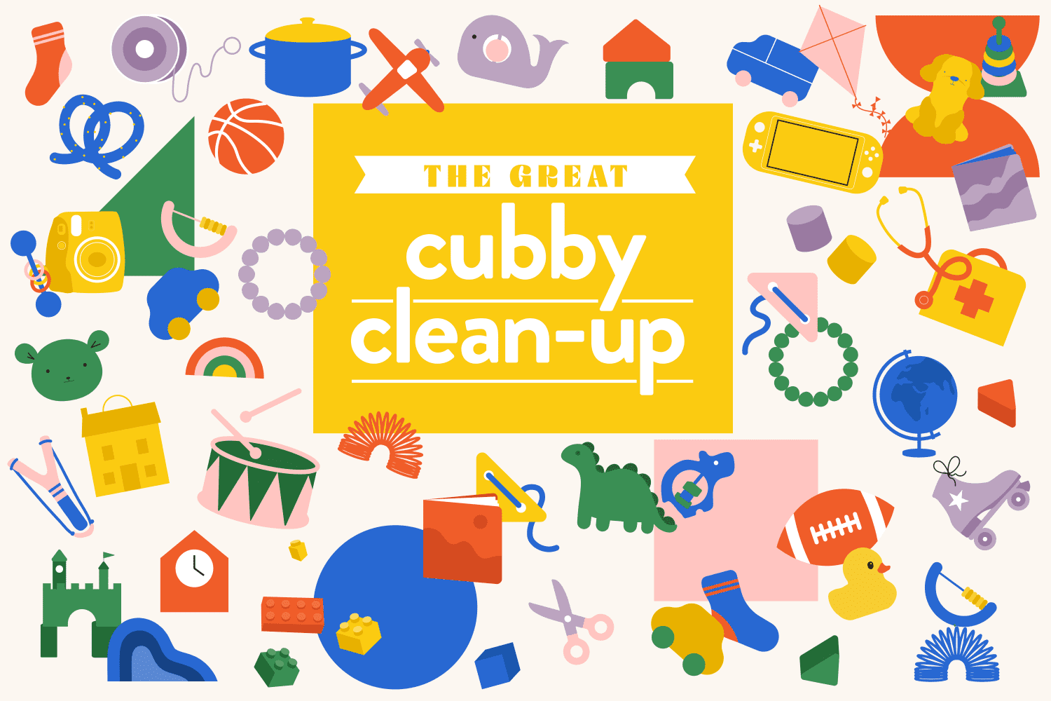 The Great Cubby Clean-Up: 4 Weeks, 4 Tasks to Declutter Toys and Kids ...