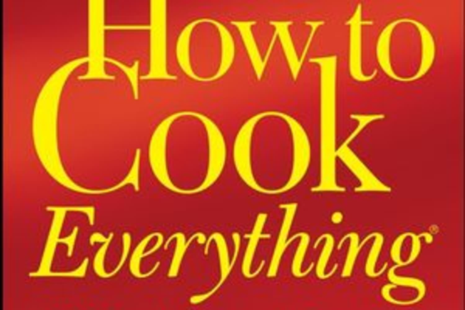 how to cook everything updated