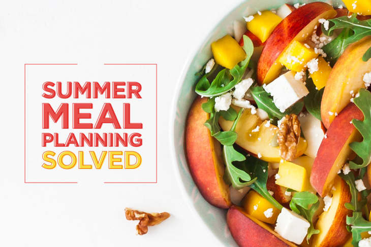 5 Smart Summer Meal Planning Tips | The Kitchn