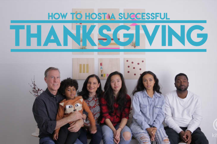 How To Host A Successful Thanksgiving - Video | The Kitchn