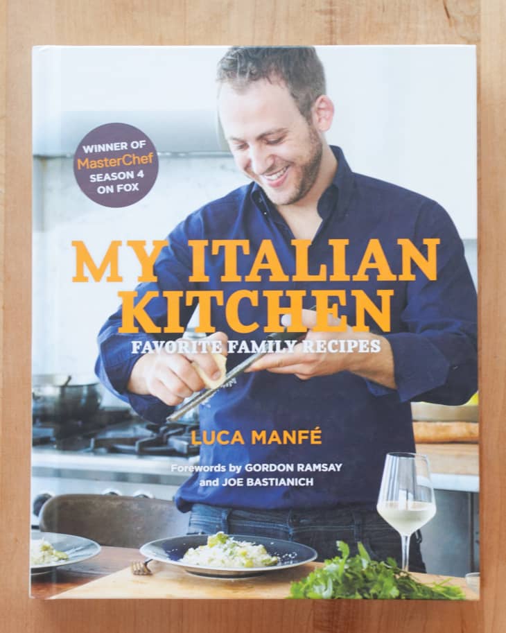 My Italian Kitchen by Luca Manfé | The Kitchn