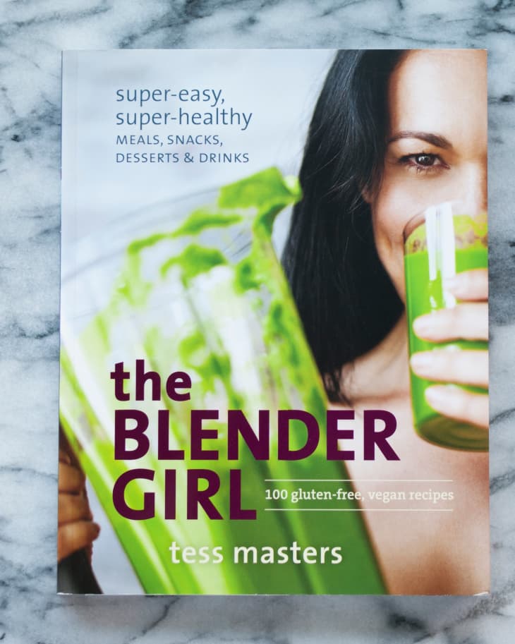 The Blender Girl by Tess Masters | The Kitchn