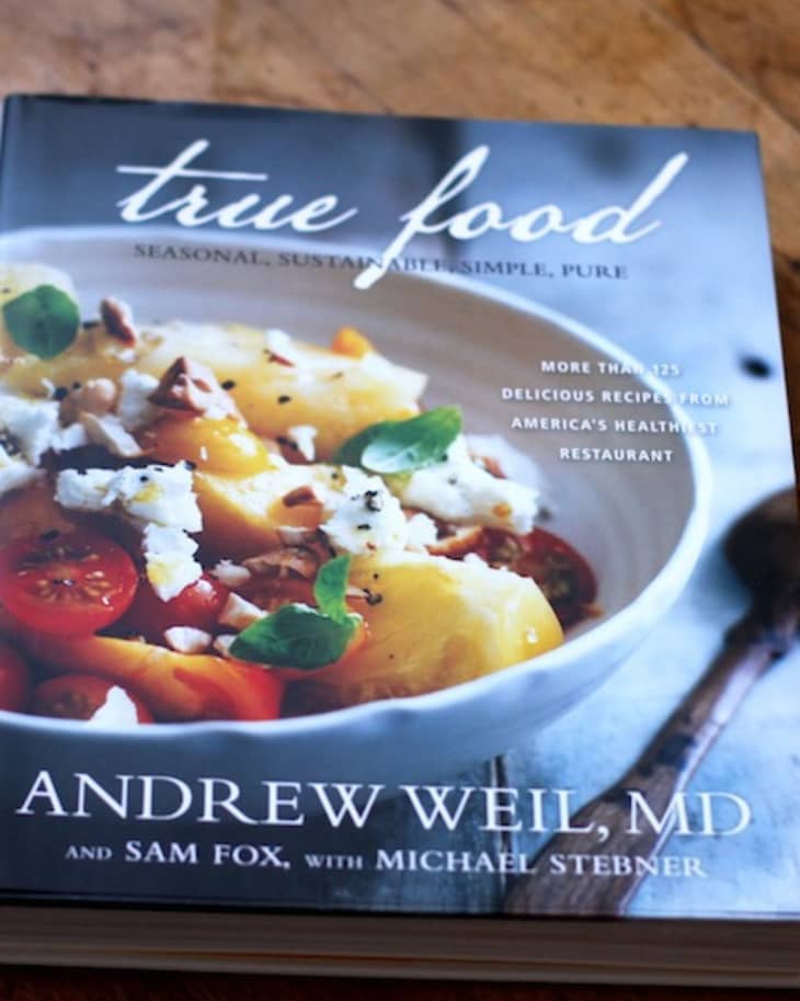 True Food by Andrew Weil | The Kitchn