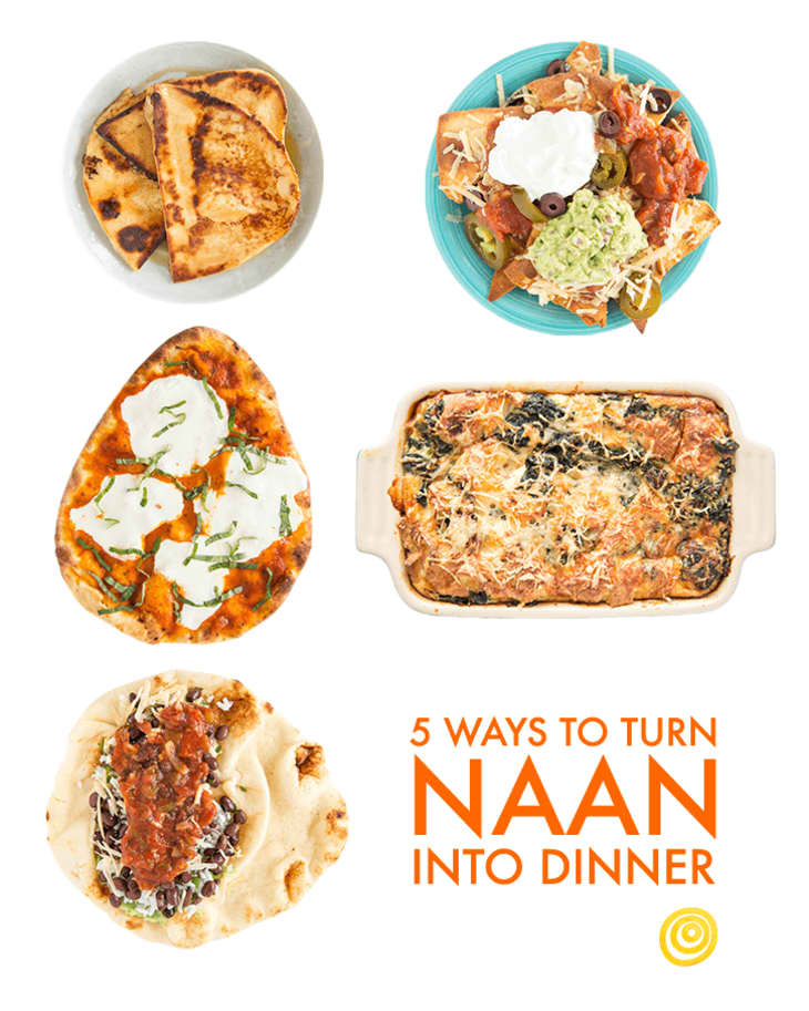 5 Fun Ways to Turn Naan into Dinner | The Kitchn