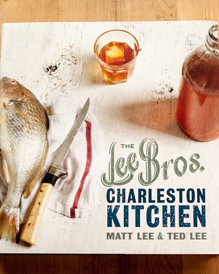The Lee Bros. Charleston Kitchen by Matt Lee & Ted Lee | The Kitchn