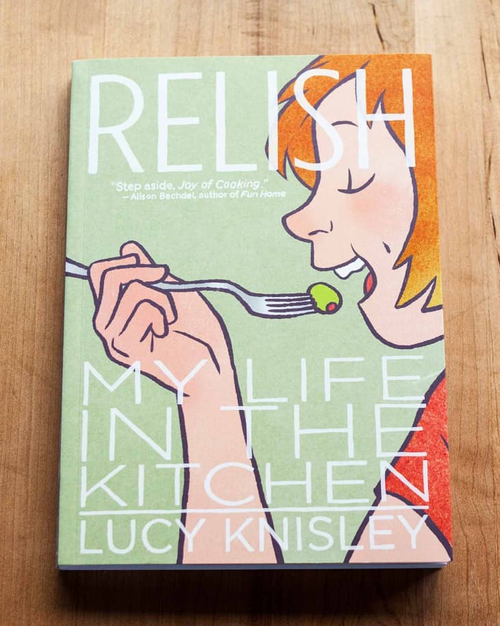 Relish: My Life in the Kitchen by Lucy Knisley | The Kitchn