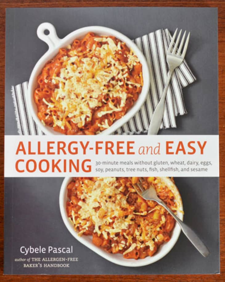 Allergy-Free and Easy Cooking by Cybele Pascal | The Kitchn