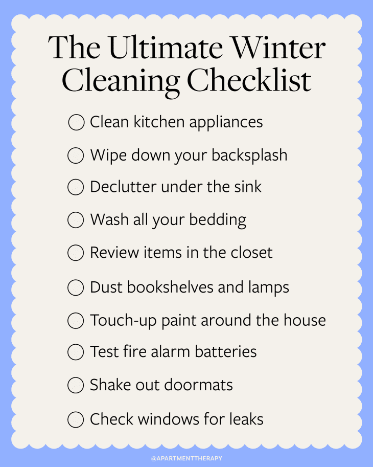 The Ultimate Winter Cleaning Checklist | Apartment Therapy