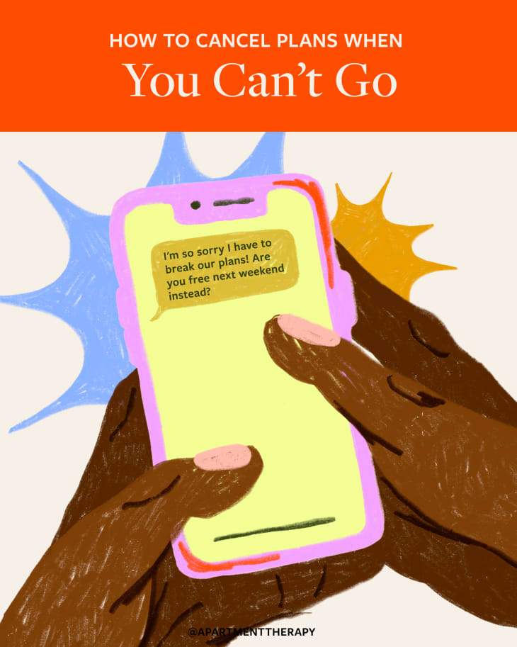 How to Cancel Plans, According to Etiquette Experts | Apartment Therapy