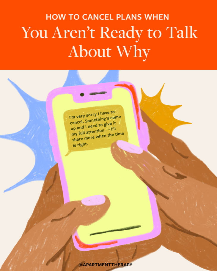 How to Cancel Plans, According to Etiquette Experts | Apartment Therapy
