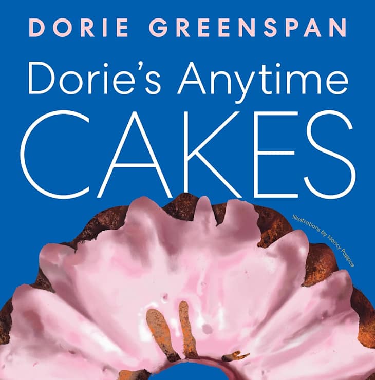 Dorie’s Anytime Cakes Cookbook Review (With Photos) | The Kitchn