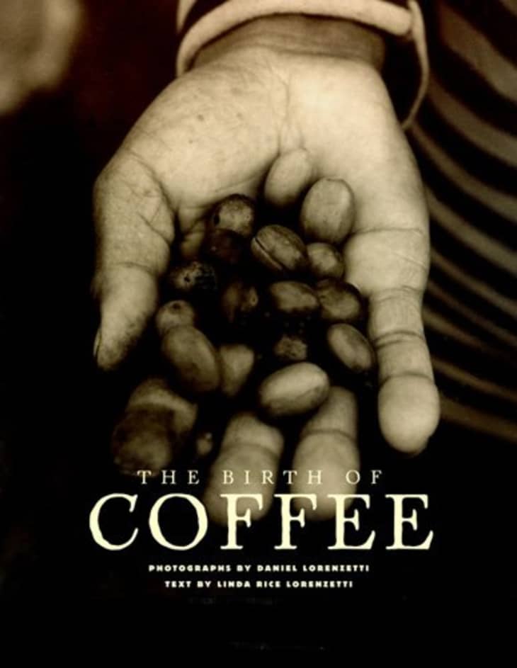 9 Books That Will Teach You About Coffee | The Kitchn