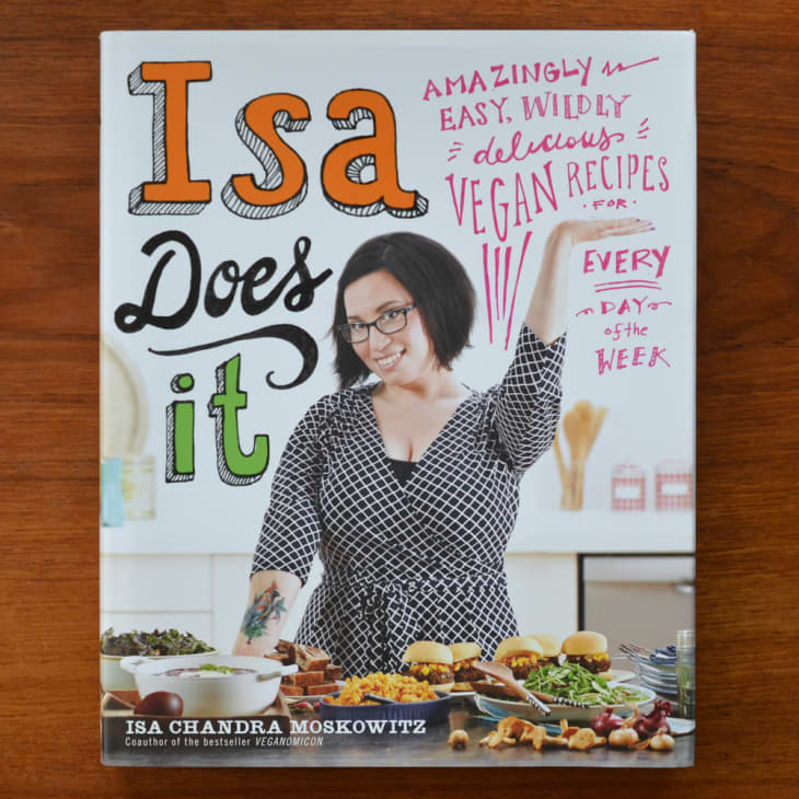 Isa Chandra Moskowitz’s 5 Essentials for Wildly Delicious (Not ...