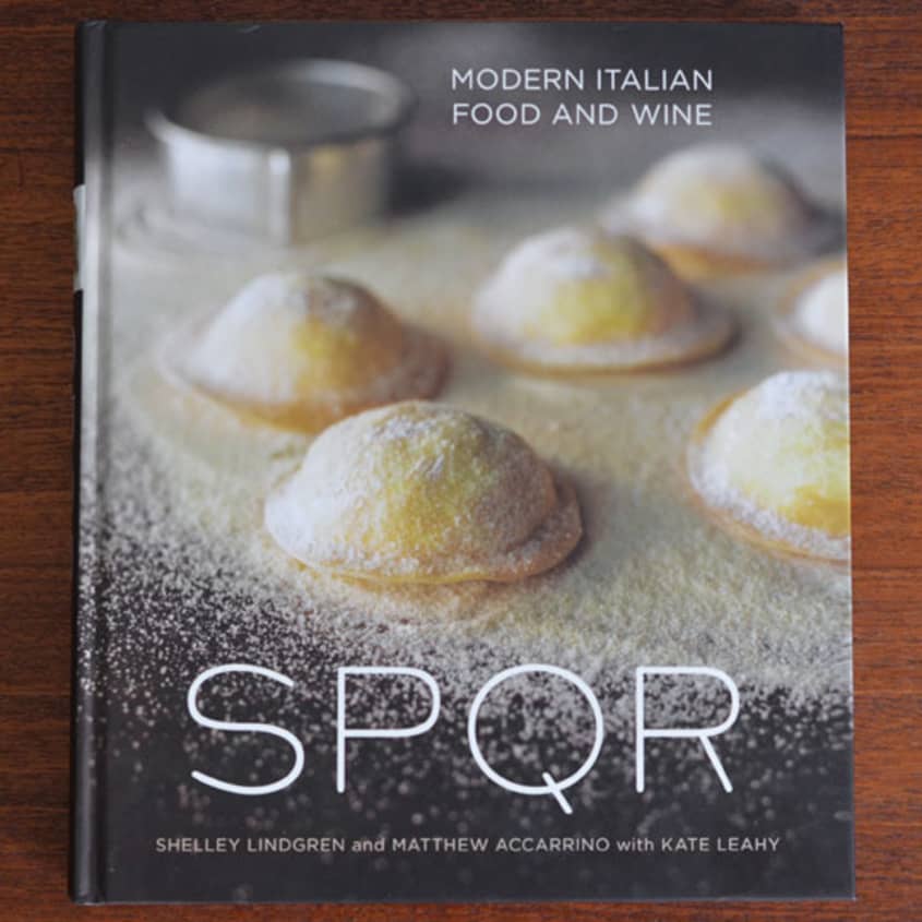 SPQR: Modern Italian Food and Wine by Shelley Lindgren and Matthew ...