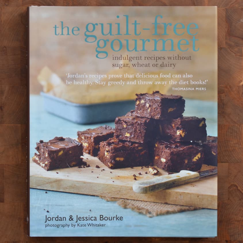 The Guilt-Free Gourmet by Jordan & Jessica Bourke | The Kitchn