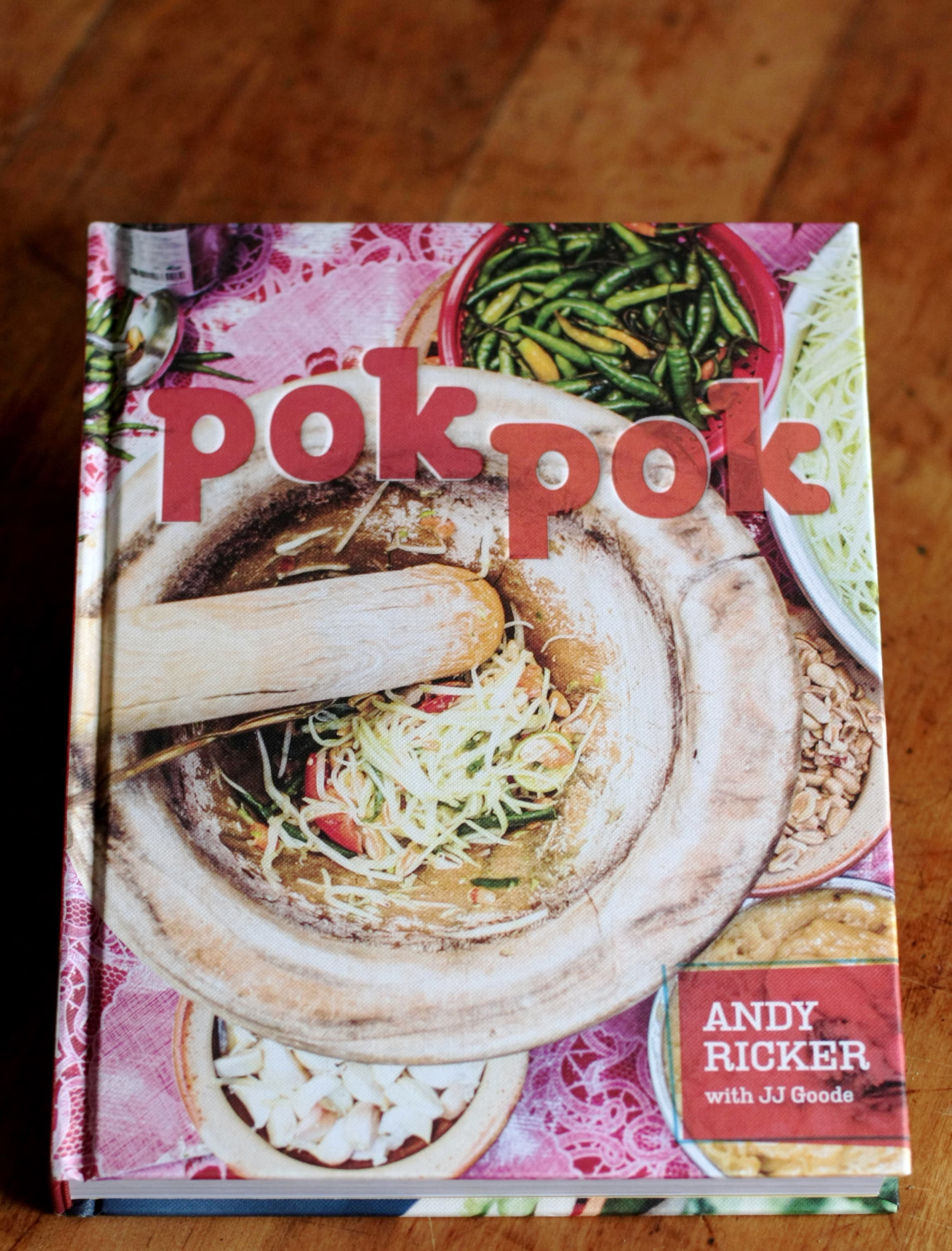 Pok Pok by Andy Ricker with JJ Goode | Kitchn