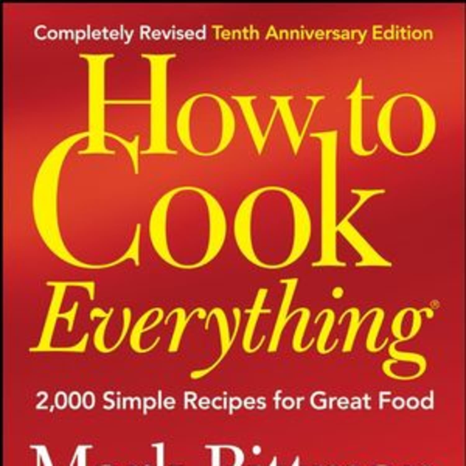 How To Cook Everything