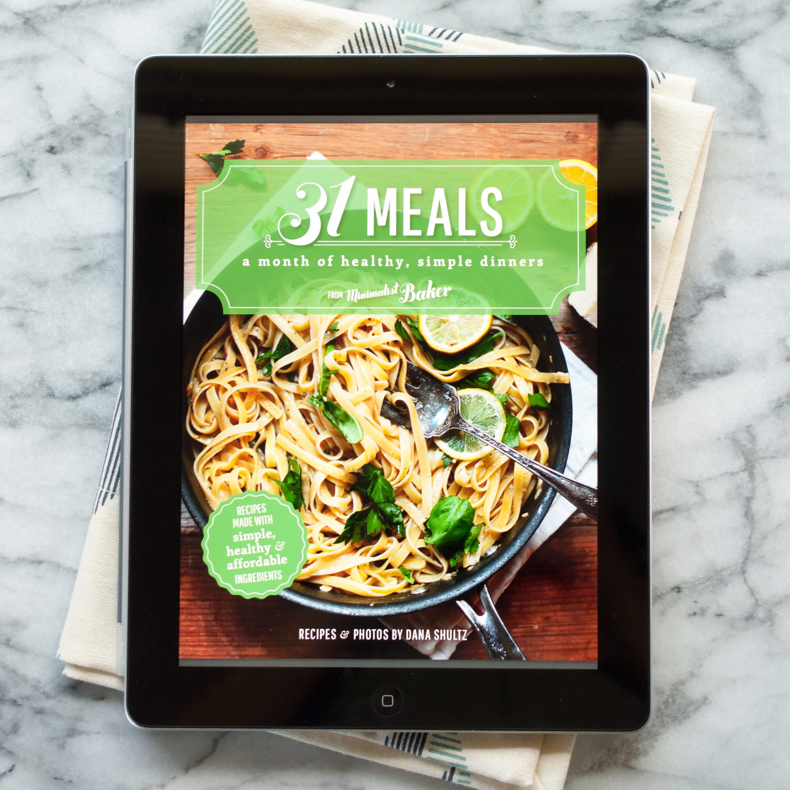 31 Meals from Minimalist Baker by Dana Shultz | The Kitchn