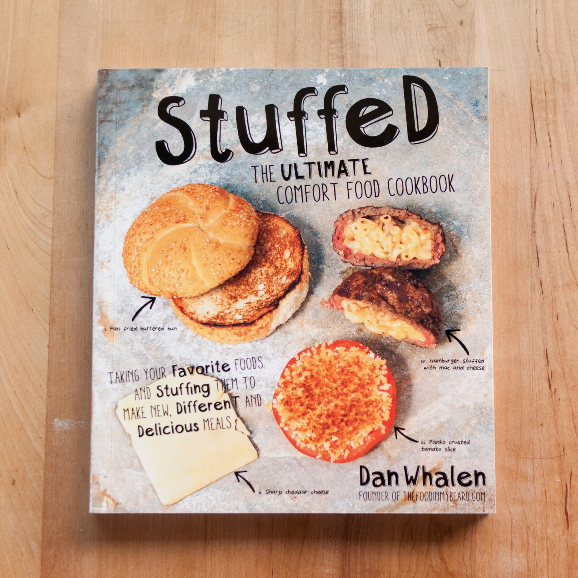 Stuffed: The Ultimate Comfort Food Cookbook by Dan Whalen | The Kitchn