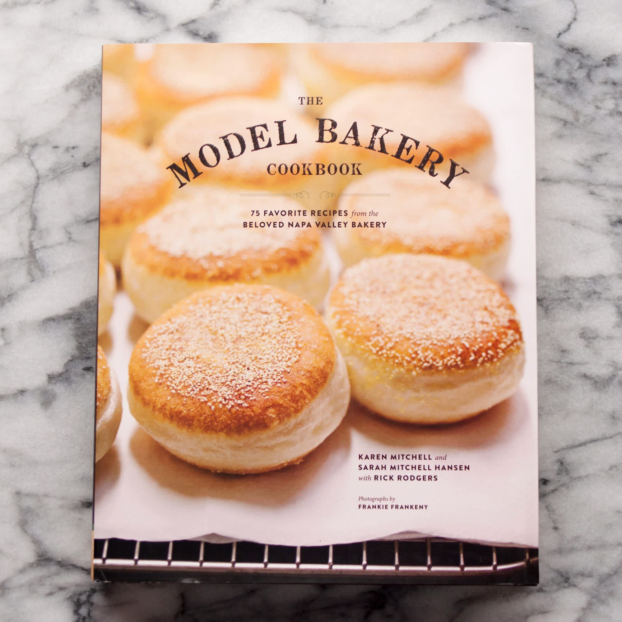 The Model Bakery Cookbook by Karen Mitchell and Sarah Mitchell Hansen ...